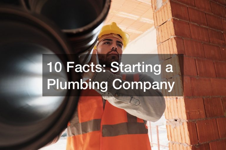 10 Facts Starting a Plumbing Company - Business Web Club 10 Facts Starting a Plumbing Company - Business Web Club